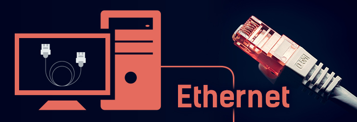 What is Ethernet?
